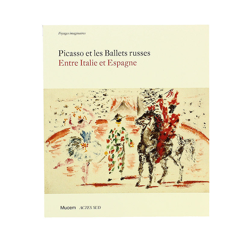 Picasso et les ballets russes